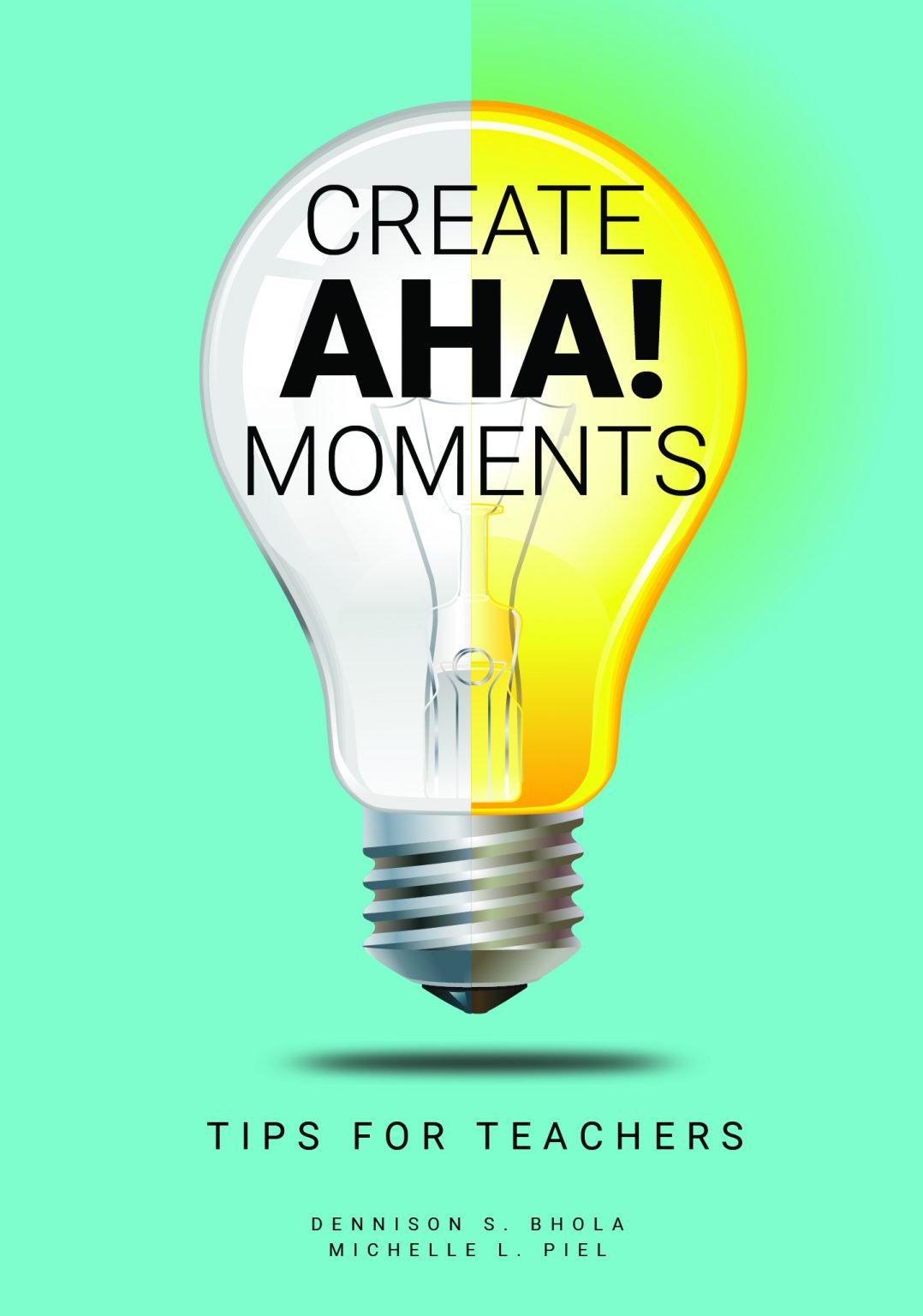 So, You Love Teaching? Create Aha! Moments – Psychometric Solutions